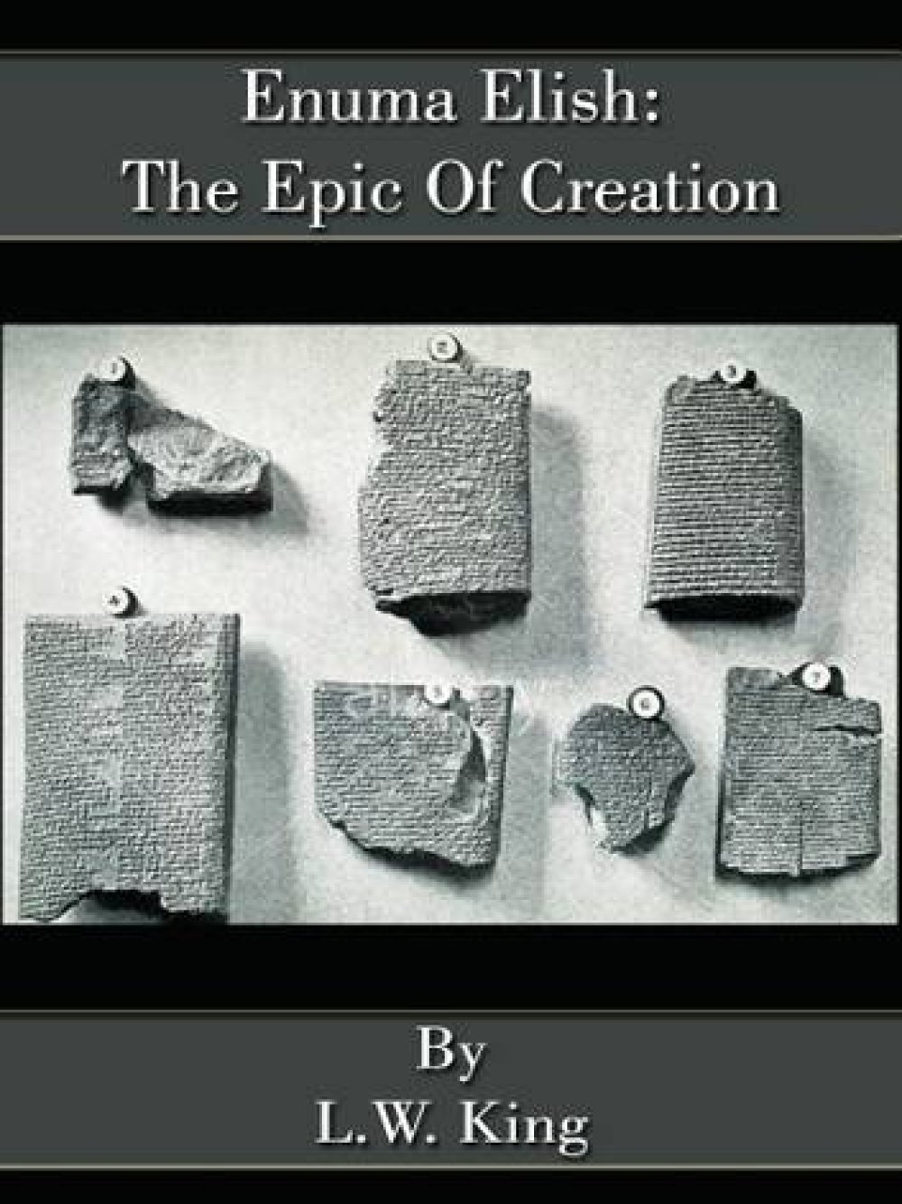 Enuma Elish: The Seven Tablets of Creation | That Ankh Life